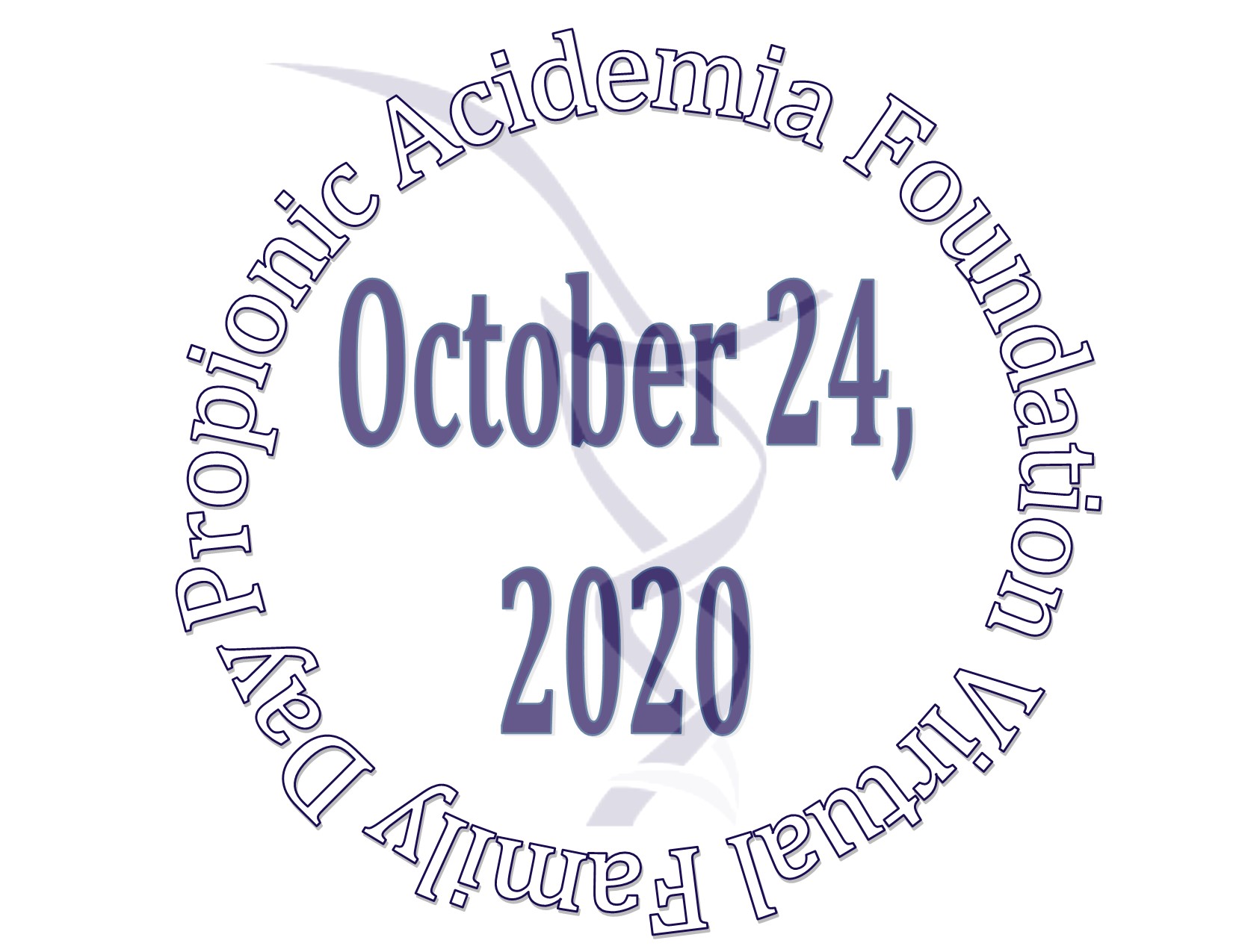 2020 PAF Family Day (1st Virtual) - Propionic Acidemia Foundation